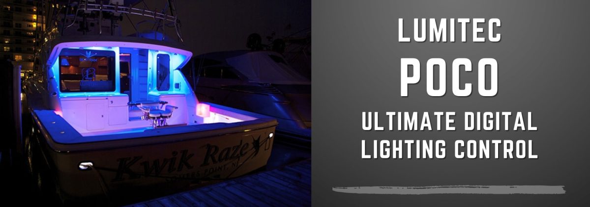 Revolutionize Your Boat’s Lighting with the Lumitec POCO System - New ...